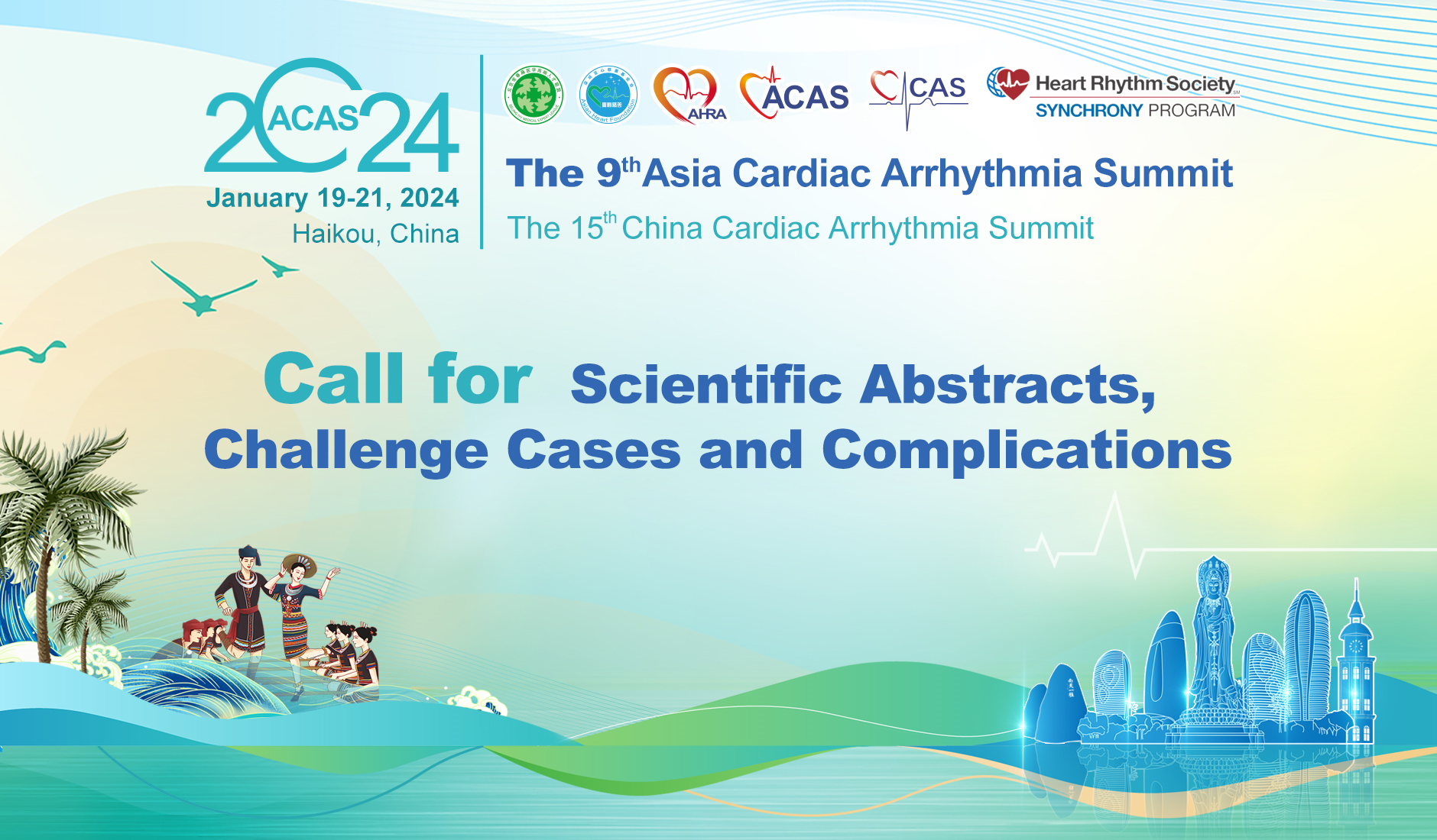 Call for Scientific Abstracts,Challenge Cases and Complications_Conference_Asian Heart Rhythm ...